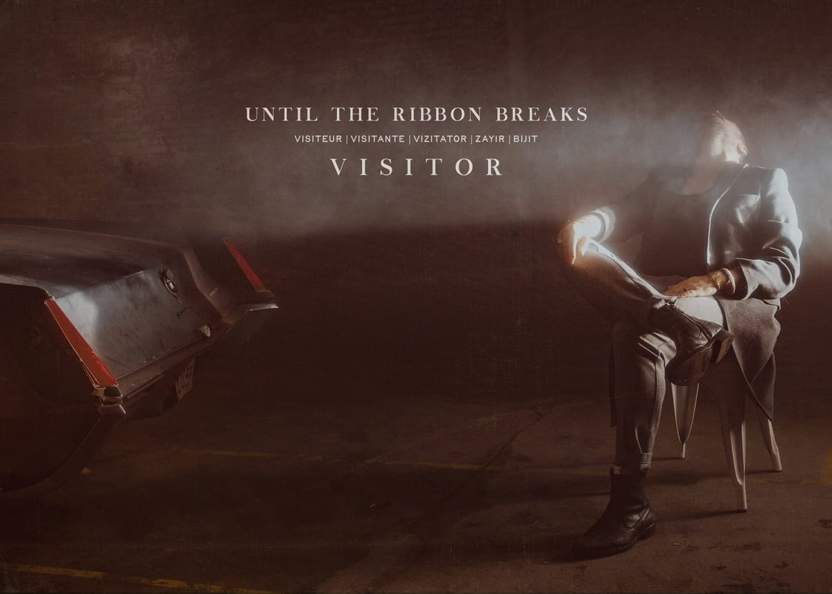 UNTIL THE RIBBON BREAKS